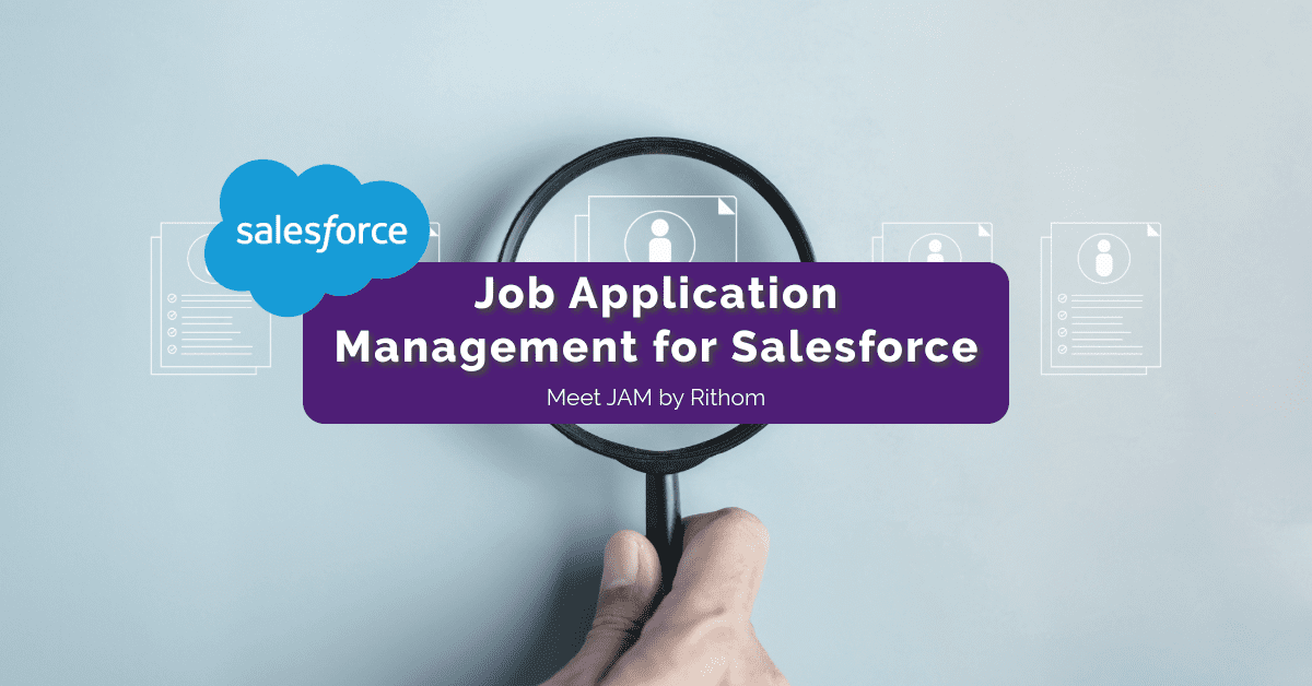 Salesforce Recruitment Solution for Smarter Hiring by Rithom